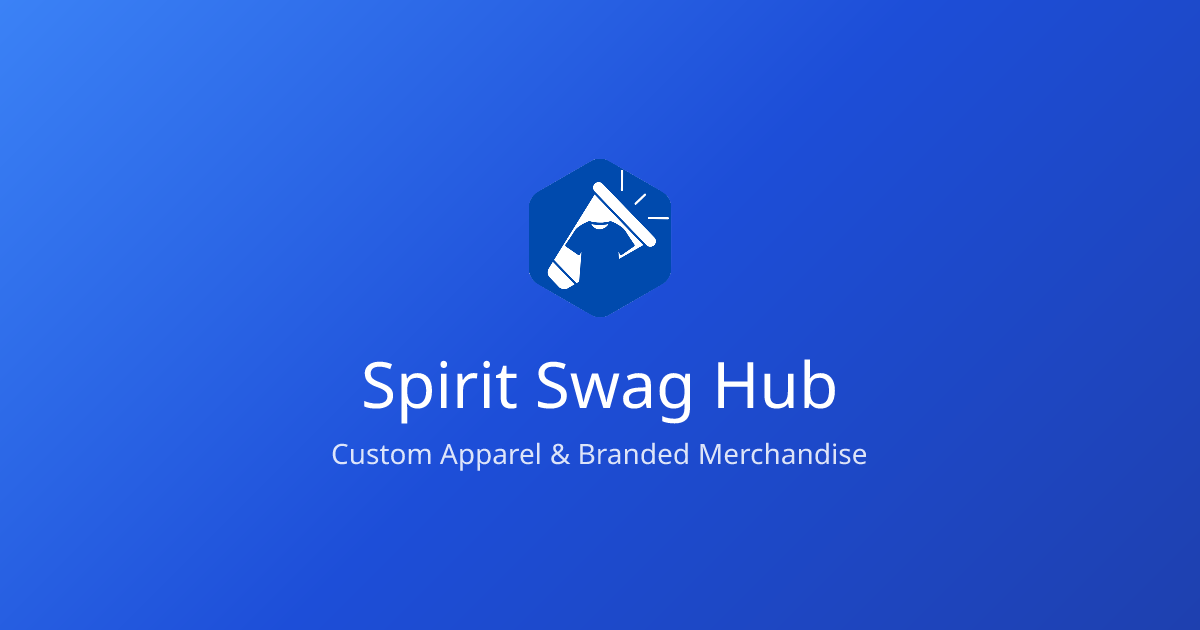 Spirit Swag Hub | Custom Apparel & Branded Merchandise